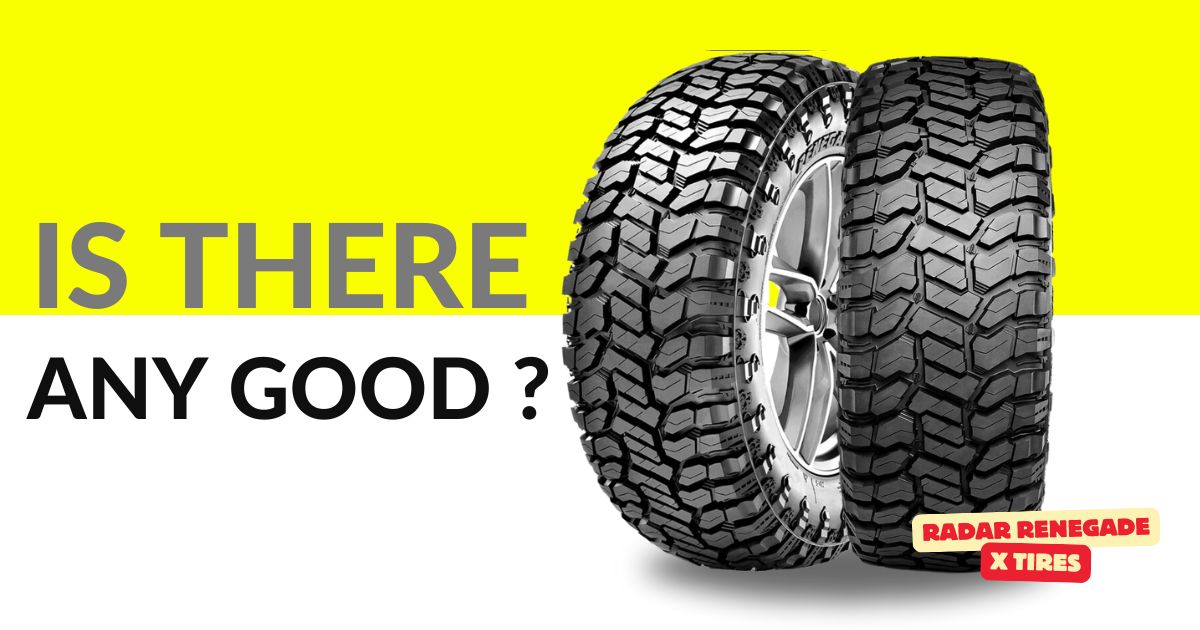 Radar Renegade X Tires Review - Tiires